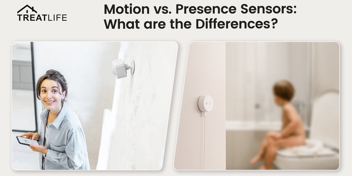 Motion Sensor vs. Presence Sensor What are the Differences? | TREATLIFE